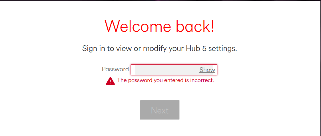 Hub 5 - 192.168.0.1 Password Incorrect | Virgin Media Community - 5245106