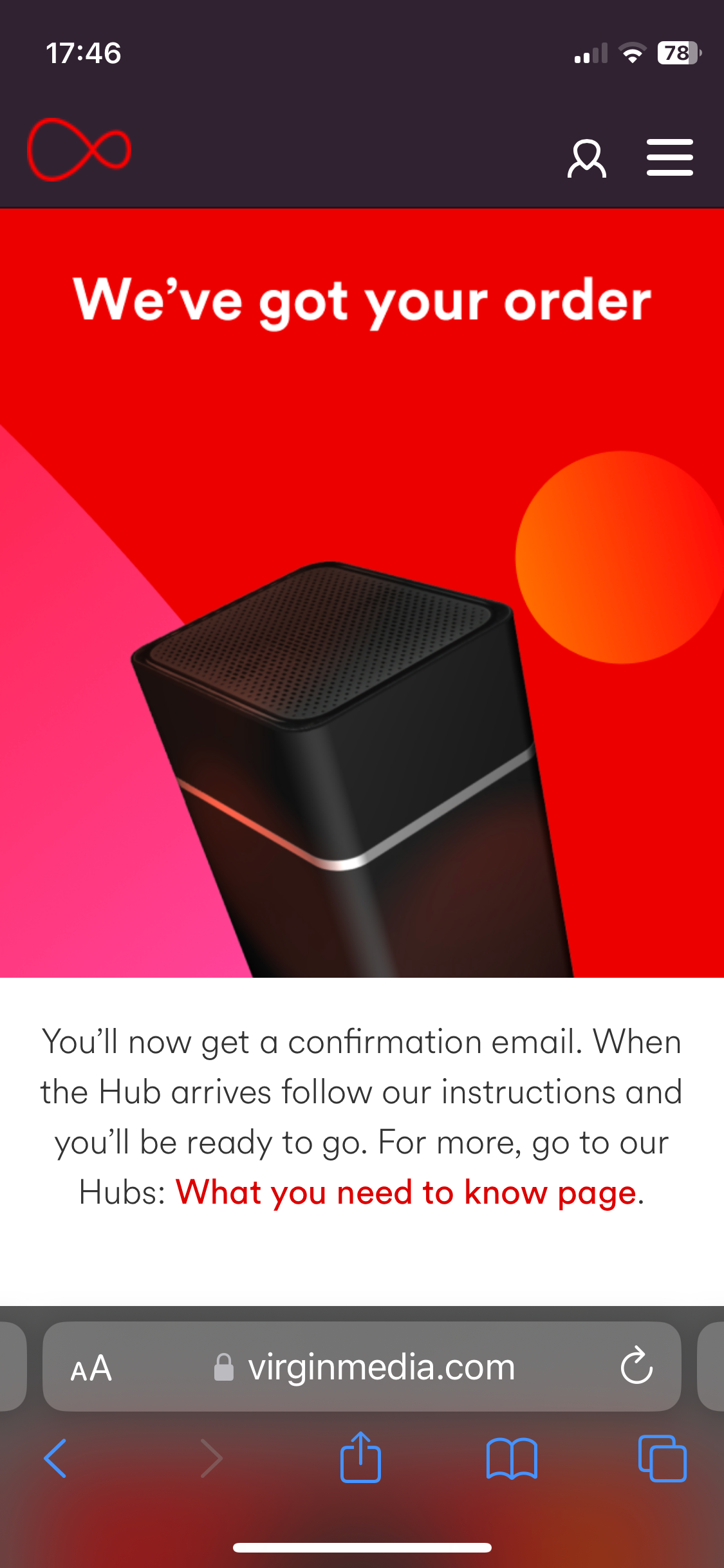 I received an email to order a hub 4 but no order confirmation received ...